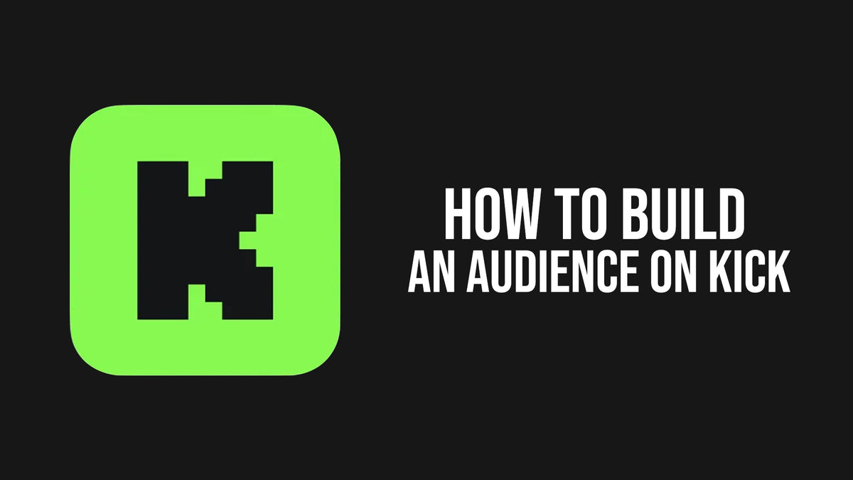 How to Build an Audience on Kick in 2025 (For Twitch Streamers Switchi